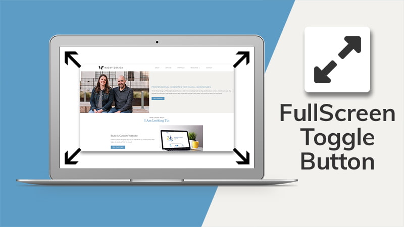 How to Add a Fullscreen Toggle Button in Elementor – Wicky Design How to Add a Fullscreen Toggle Button in Elementor – Wicky Design